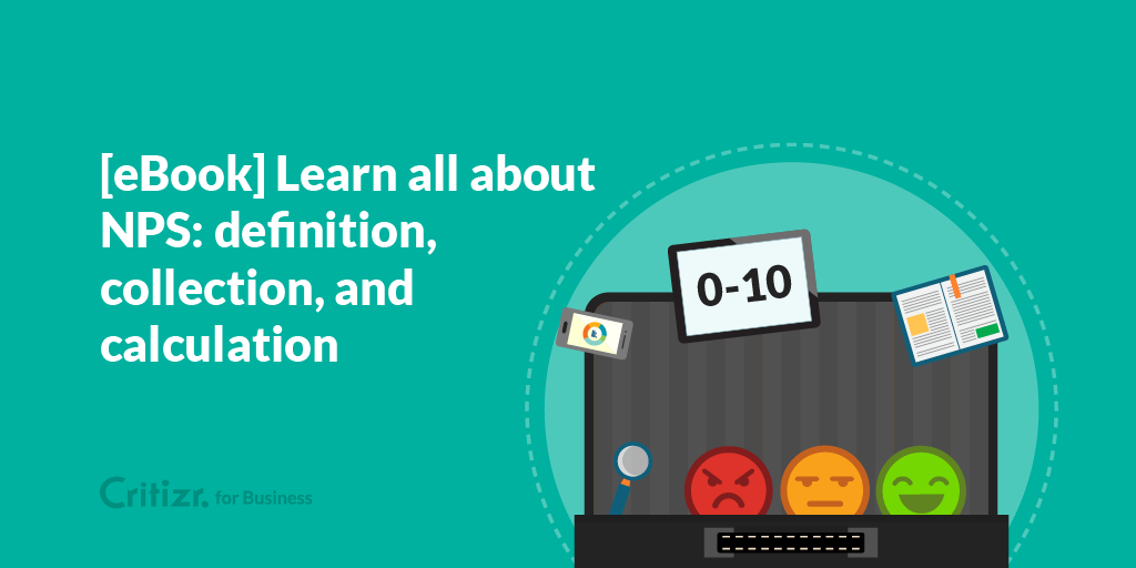 [eBook] Learn all about NPS: definition, collection, and calculation