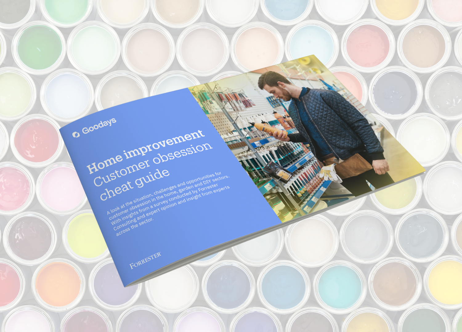 Home and DIY: Customer Obsession Cheat Guide [Forrester]